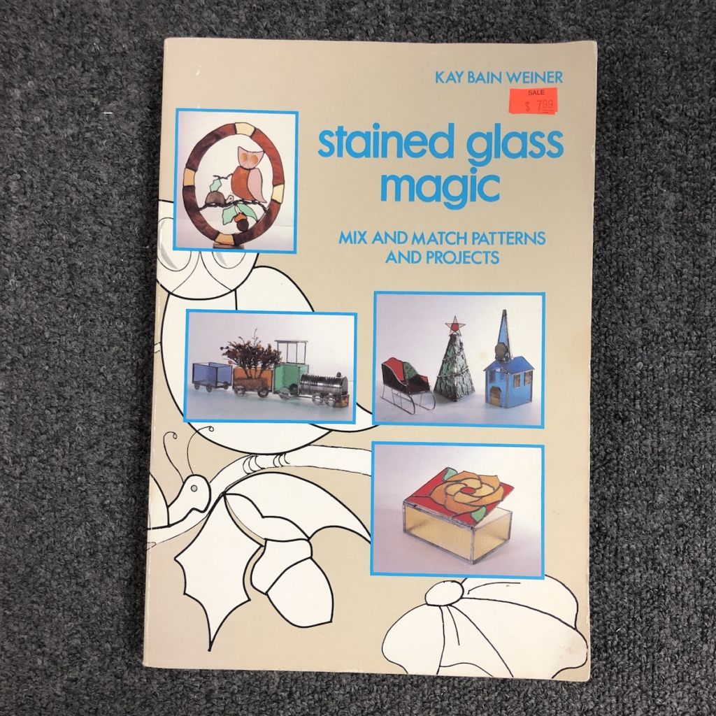 Stained Glass Magic-Kay Bain Weiner | Glass House Store